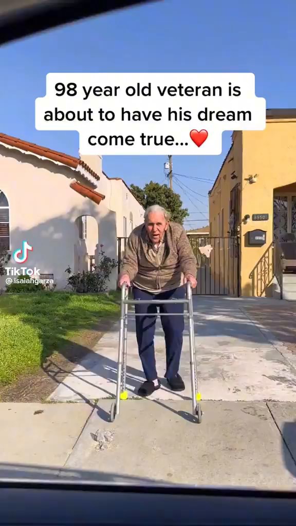 98 year old veteran is about to have his dream come true... - iFunny