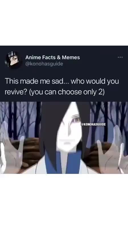Anime Facts & Memes This made me sad... who would you revive? (you can ...