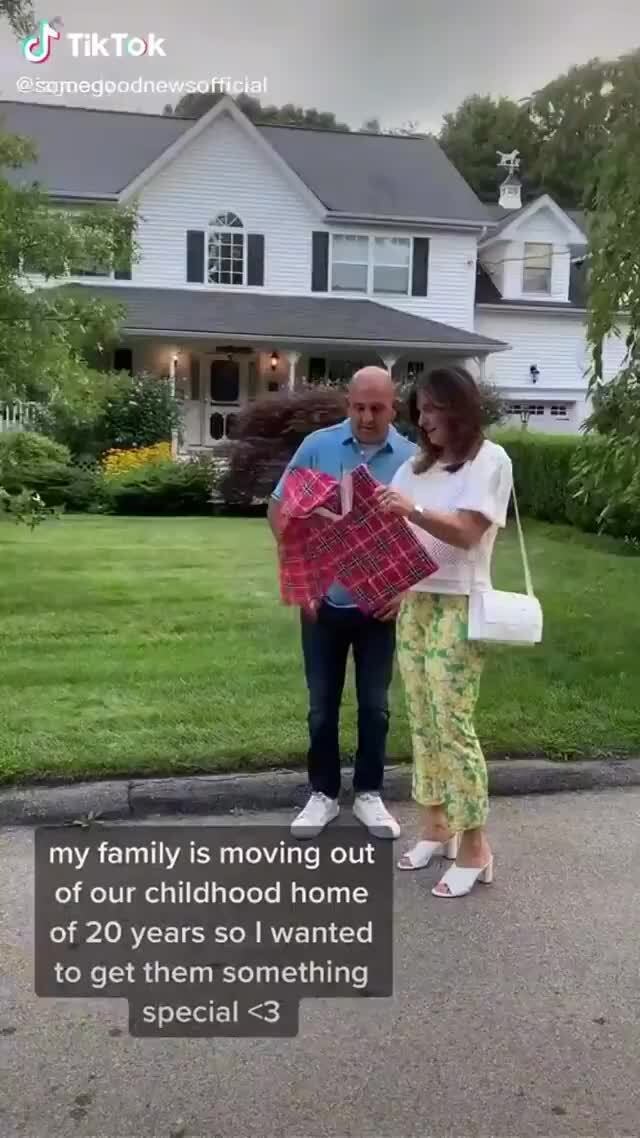 II my family is moving out of our childhood home of 20 years so I ...