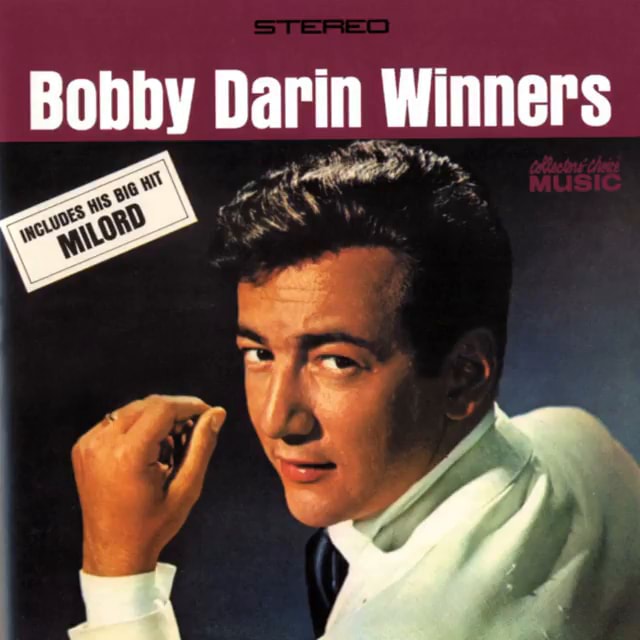 Milord Bobby Darin 1964 - Bobby Darin Winners we - iFunny