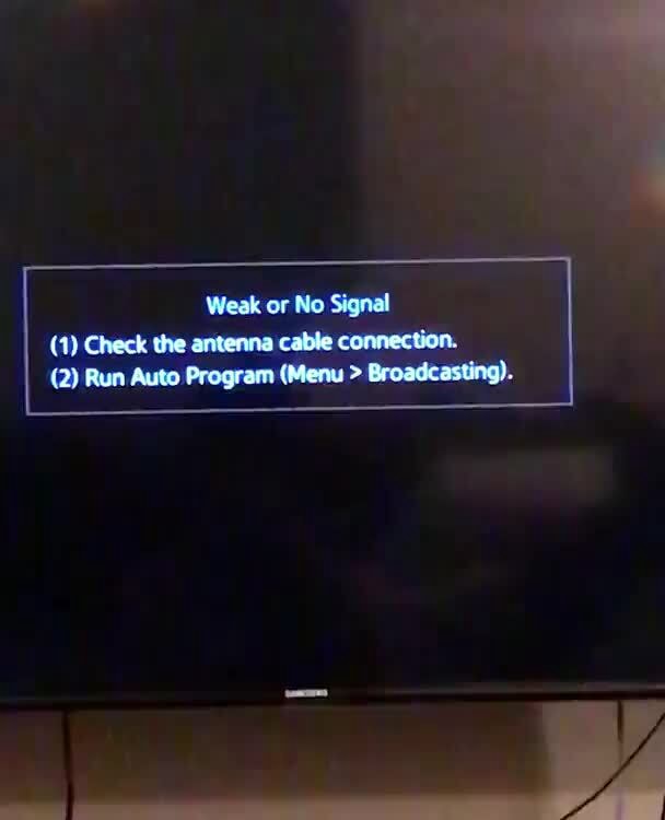 Weak or No Signal (1) Check the antenna cable connection. (2) Run Auto ...