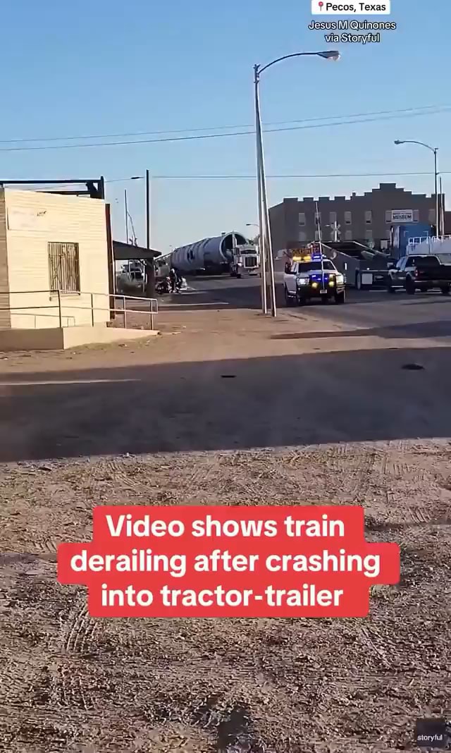 Pecos, Texas Video shows train derailing after crashing into tractor ...