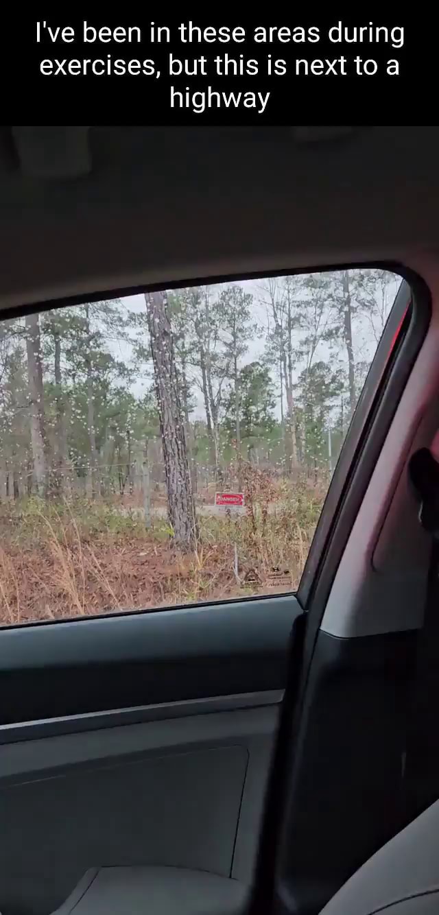L've been in these areas during exercises, but this is next to a ...
