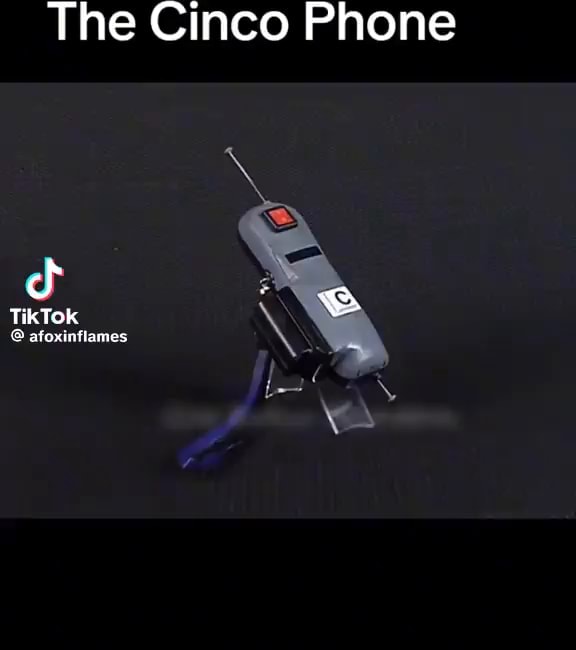The Cinco Phone TikTok afoxinflames - iFunny