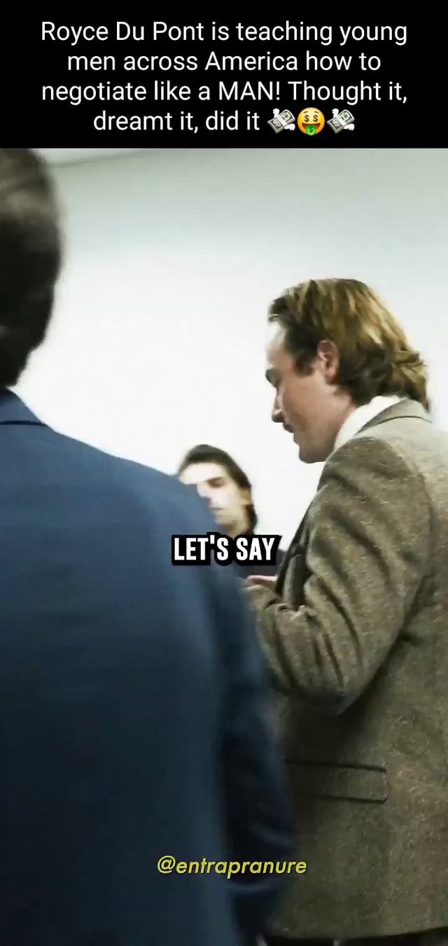 Royce Du Pont is teaching young men across America how to negotiate ...
