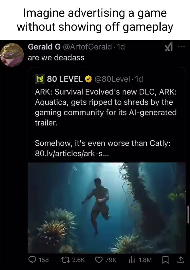 Imagine advertising a game without showing off gameplay Gerald G are we ...