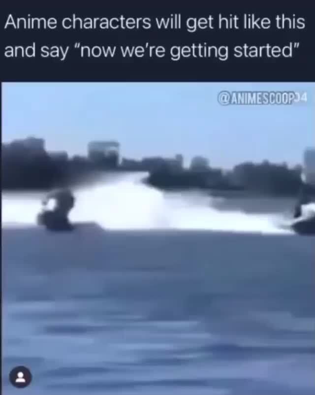 Anime characters will get hit like this and say "now we're getting ...