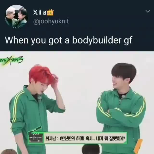 When you got a bodybuilder gf - iFunny