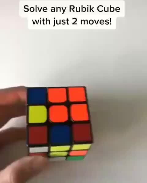 Rubik's cube cheat code - Solve any Rubik Cube with just 2 moves! - iFunny