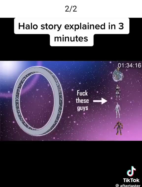 Halo story explained in 3 minutes Fuck these guys A TikTok - iFunny