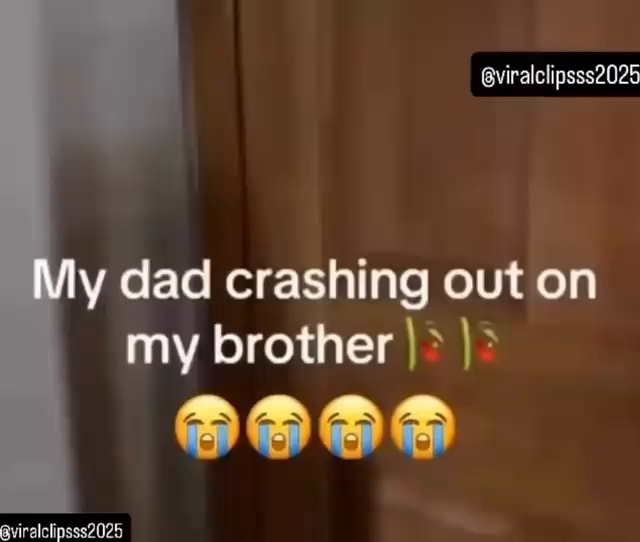 @viralclipsss2025 y dad crashing out on my brother Bviralclipsss2025 ...