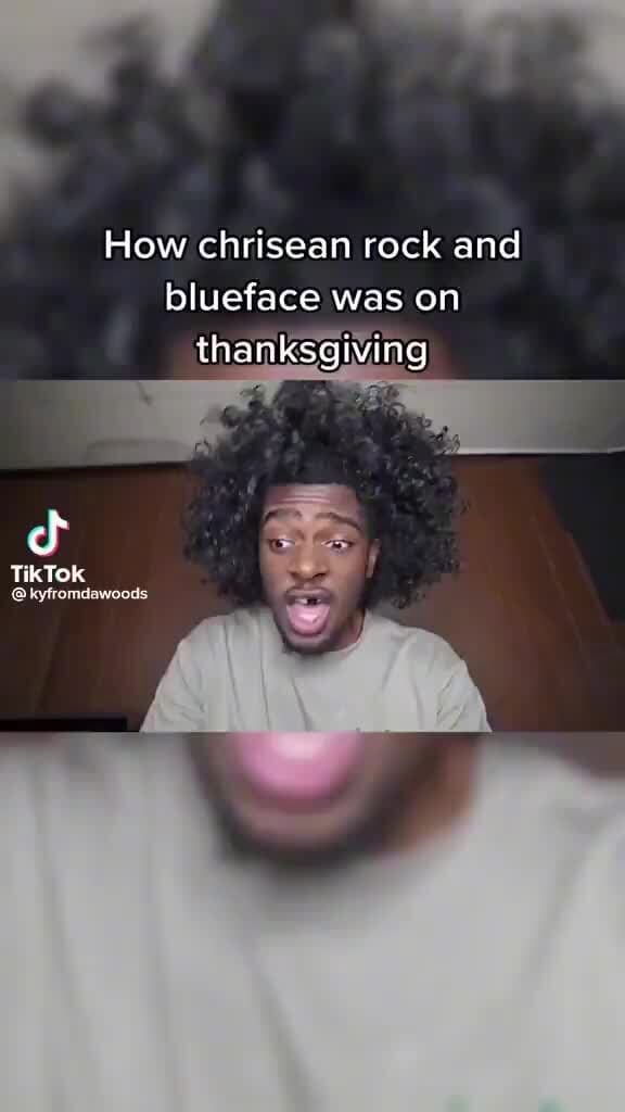 How chrisean rock and blueface was on thanksgiving TikTok kyfromdawoods ...