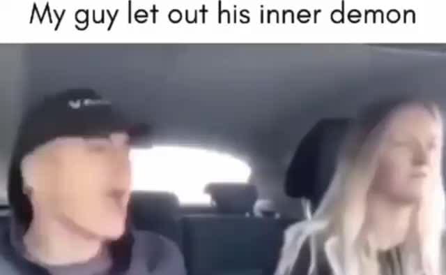 My guy let out his inner demon - iFunny