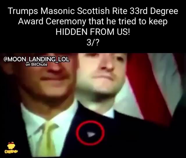 Trumps Masonic Scottish Rite 33rd Degree Award Ceremony that he tried ...