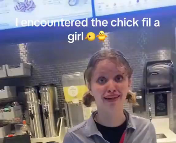 Ed the chick fil a girl - iFunny