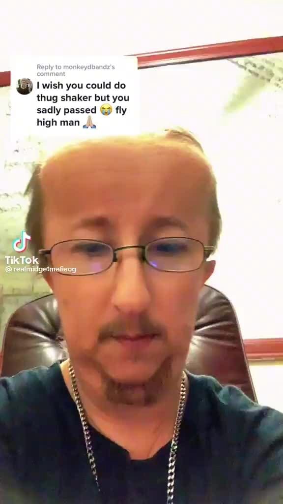 Nt I wish you could do thug shaker but you sadly passed fly high man ...