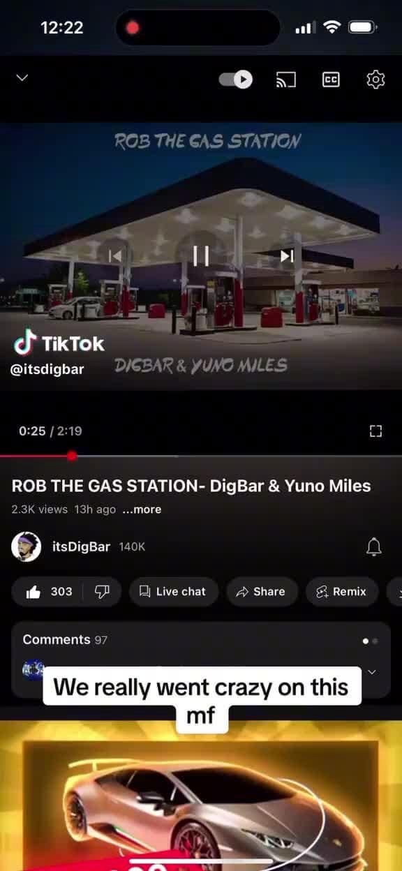 Al oil & & ROB THE CAS STATION TikTok @itsdigbar DIGBAR YUVO MILES ROB ...
