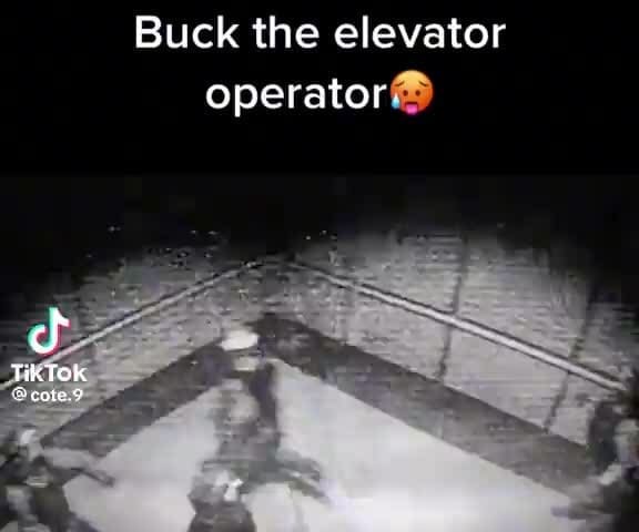 Buck the elevator operator - iFunny