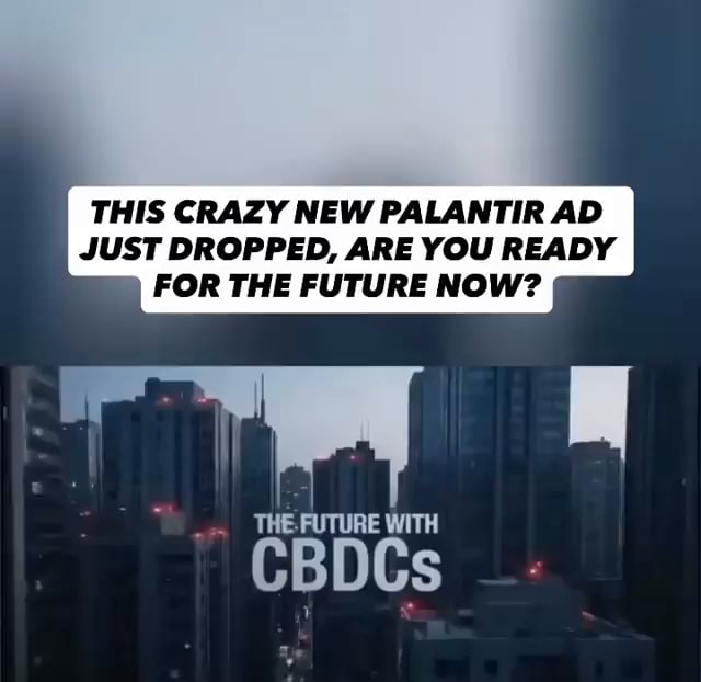 THIS CRAZY NEW PALANTIR AD JUST DROPPED, ARE YOU READY FOR THE FUTURE ...