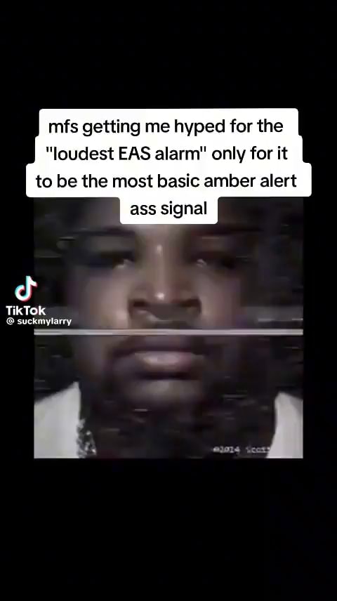 Mfs getting me hyped for the "loudest EAS alarm" only for it to be the ...