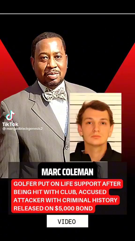 MARC COLEMAN GOLFER PUT ON LIFE SUPPORT AFTER BEING HIT WITH CLUB ...