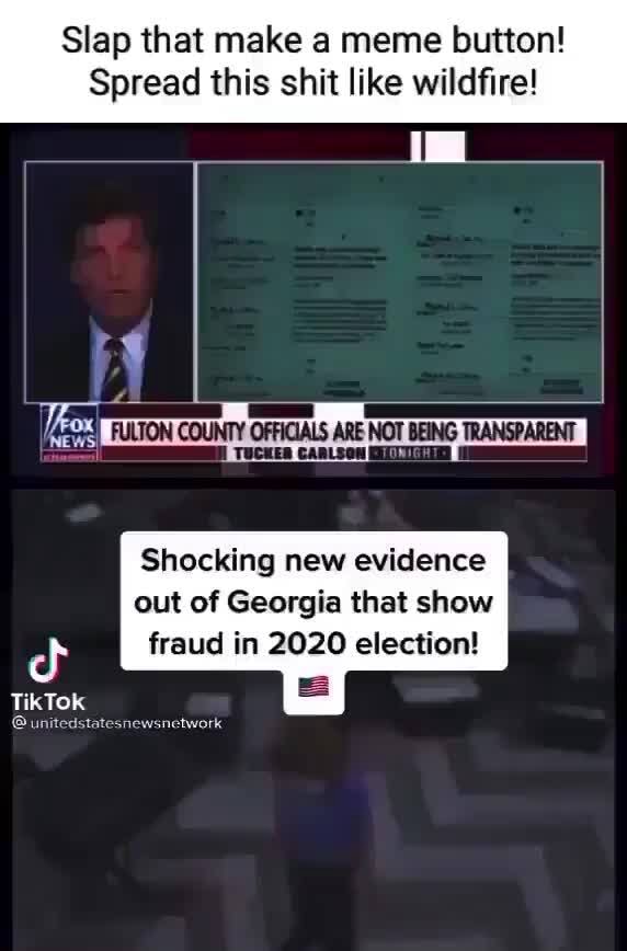 Slap that make a meme button! Spread this shit like wildfire! Shocking ...