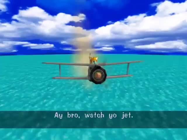Ay bro, watch yo jet. - iFunny