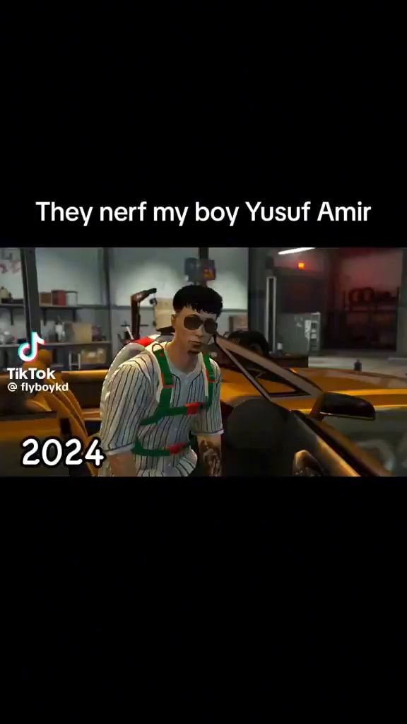 They nerf my boy Yusuf Amir Tik Tor 2024 - iFunny
