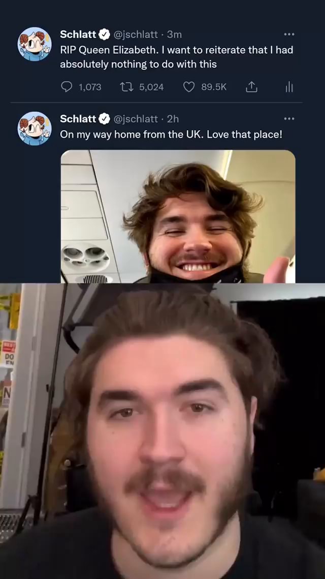 Schlatt @ @jschlatt oe RIP Queen Elizabeth. I want to reiterate that I ...