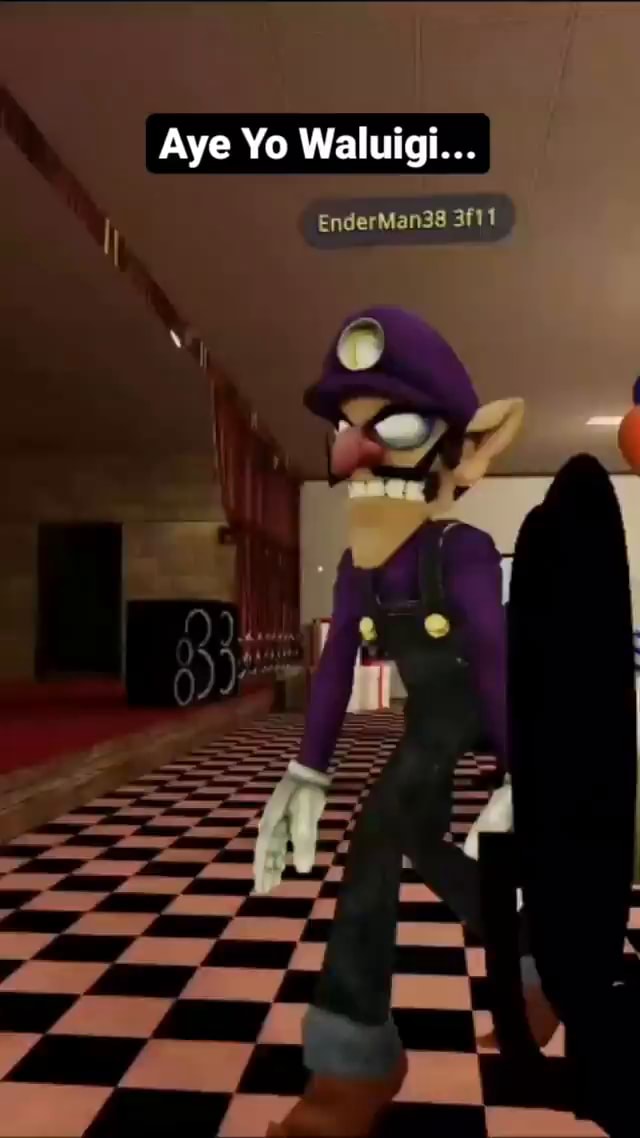 Aye Yo Waluigi... - iFunny