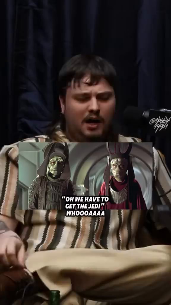 "OH WE HAVE TO GET THE JEDI" WHOOOAAAA - iFunny