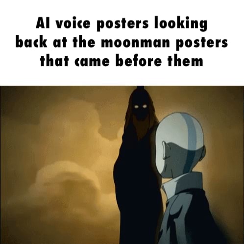 Al voice posters looking back at the moonman posters that came before ...