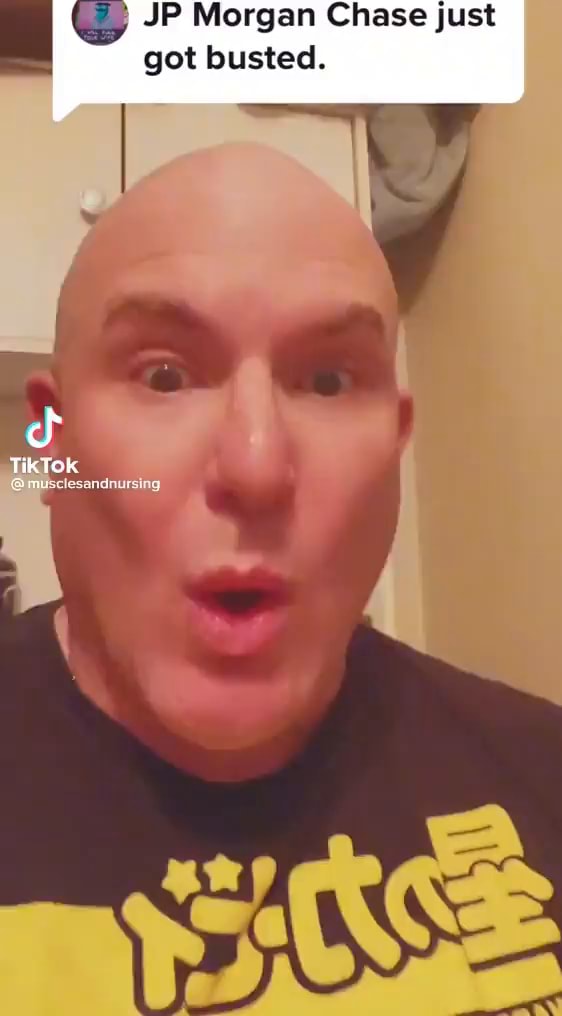 JP Morgan Chase just got busted. Tik Tok 'lesandnursing - iFunny