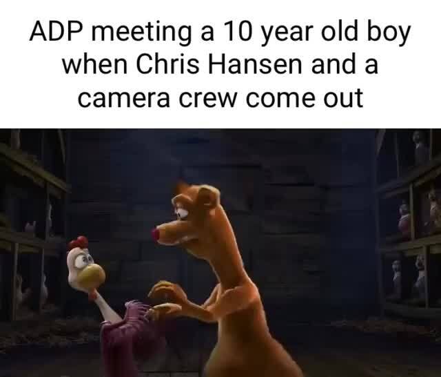 ADP meeting a 10 year old boy when Chris Hansen and a camera crew come ...