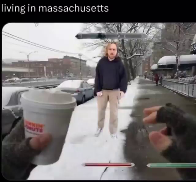 Living in massachusetts - iFunny