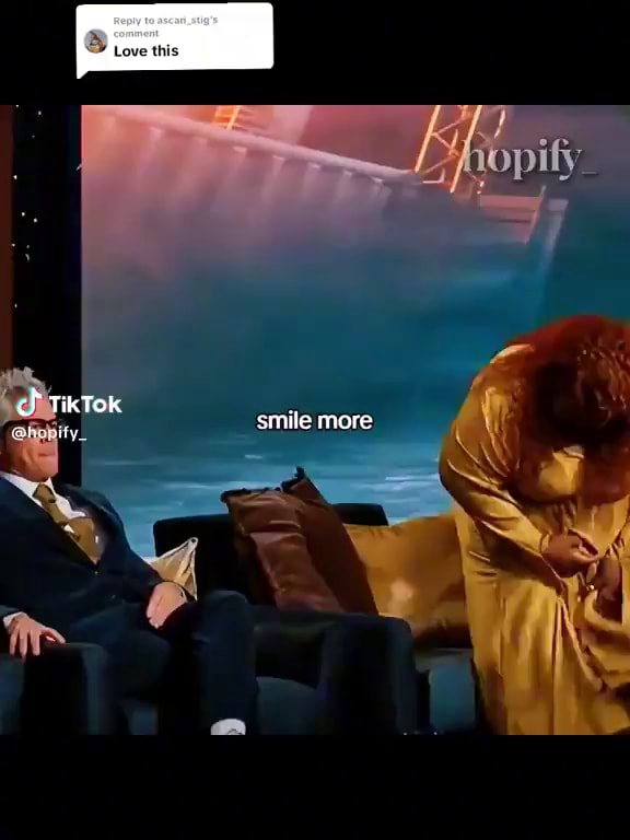 TikTok smile more - iFunny