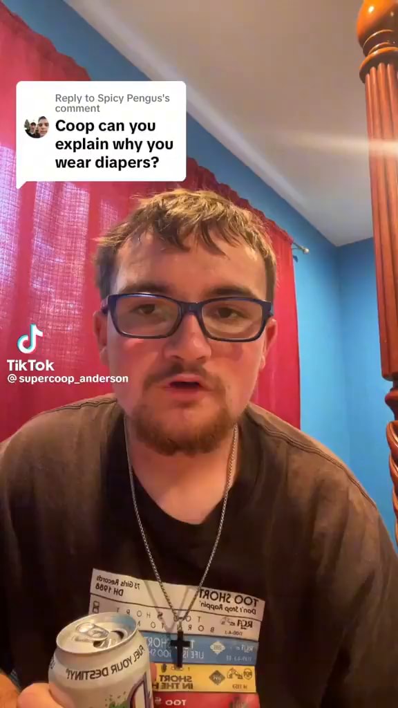 Coop can you explain why you wear diapers? TikTok I supercoop_anderson ...
