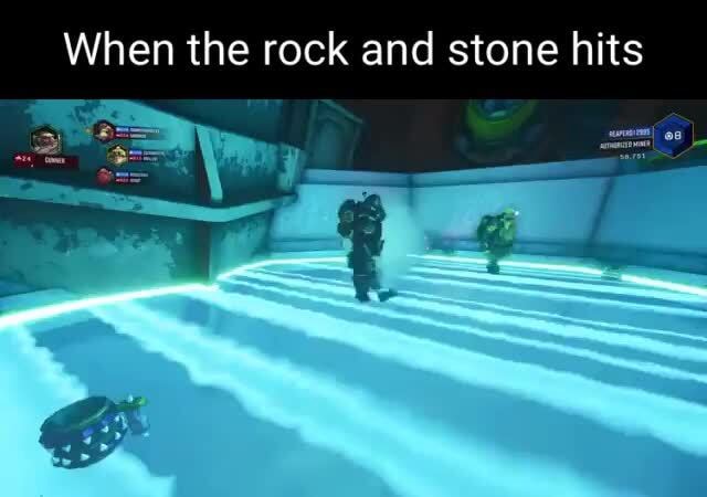 When the rock and stone hits - iFunny
