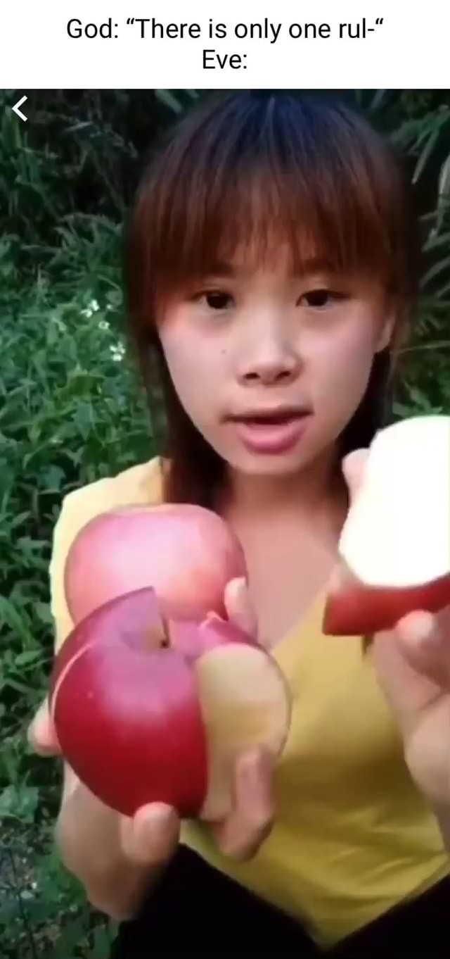 God: "There is only one rul-" Eve: - iFunny