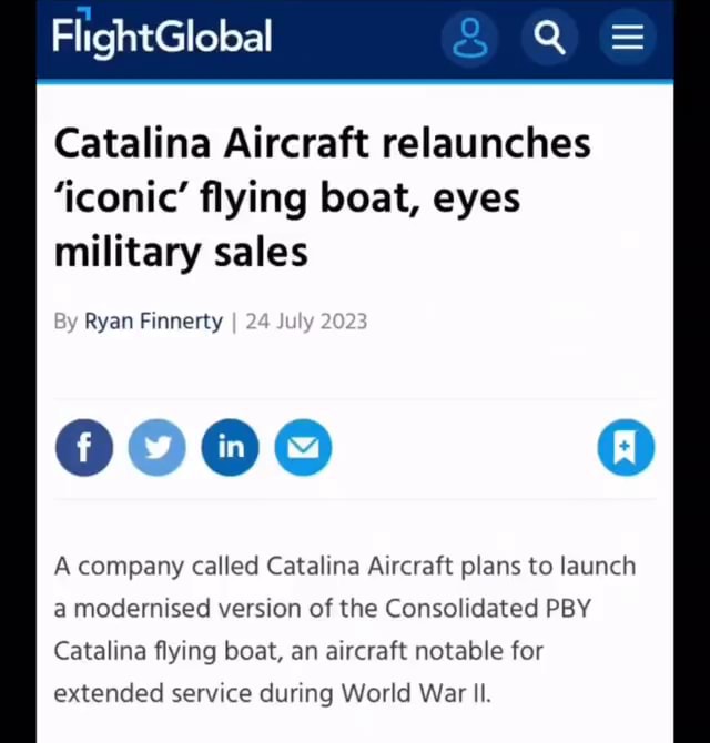 FlightGlobal Catalina Aircraft relaunches 'iconic' flying boat, eyes ...