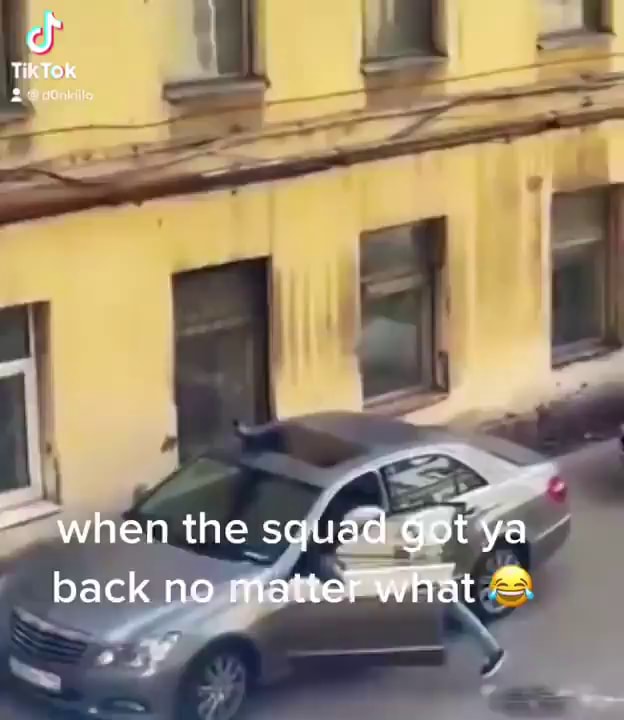 Th when the squad got ya back no maiter what - iFunny