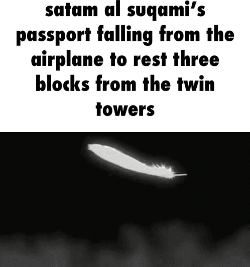 Satam al suqami's passport falling from the airplane to rest three ...