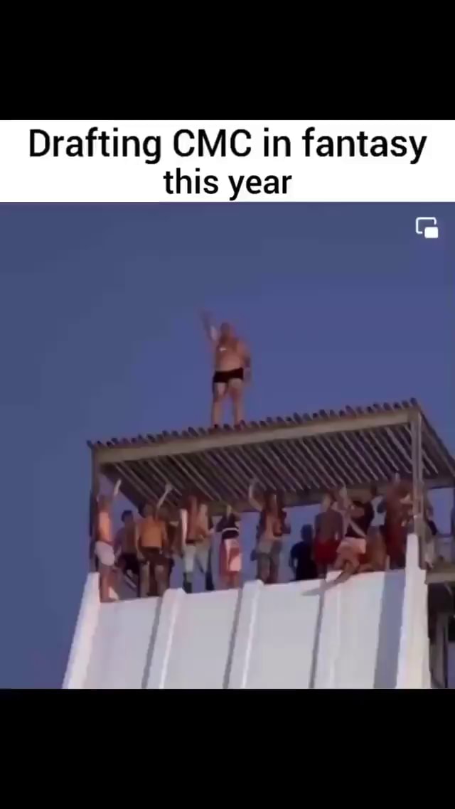 Drafting CMC in fantasy this year Ce - iFunny