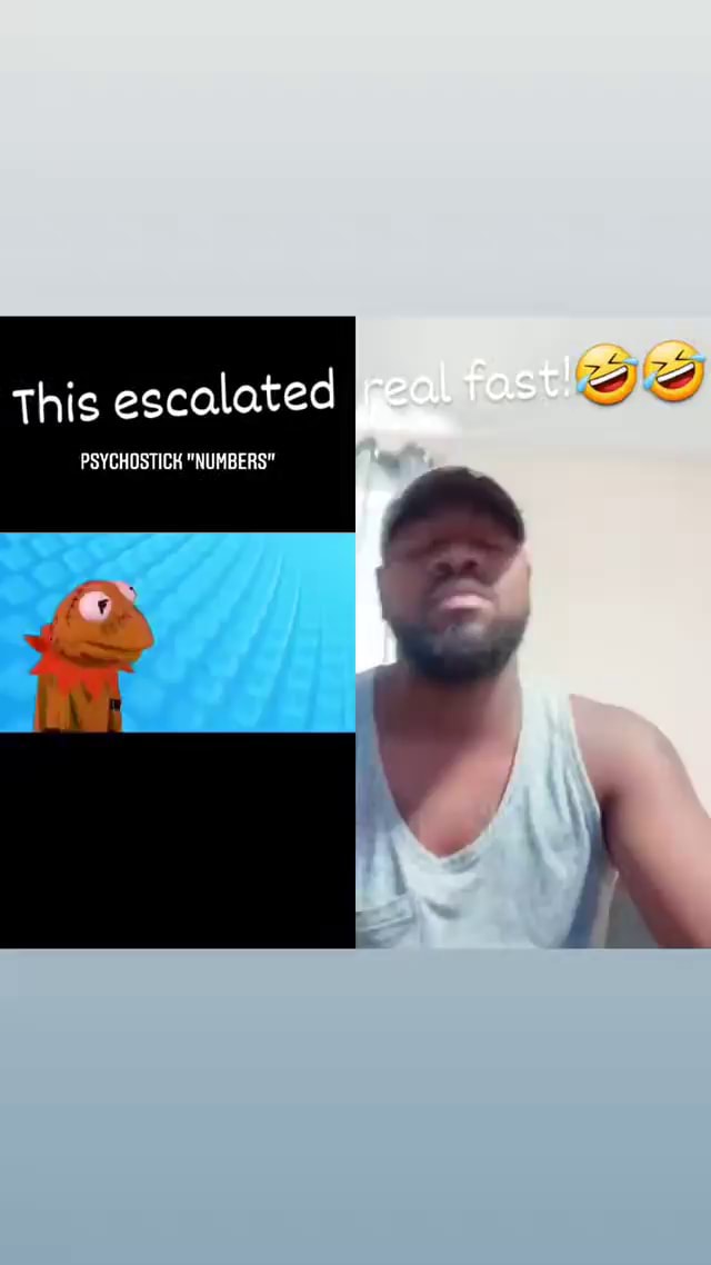 This escalated PSYCHOSTICK "NUMBERS" - iFunny