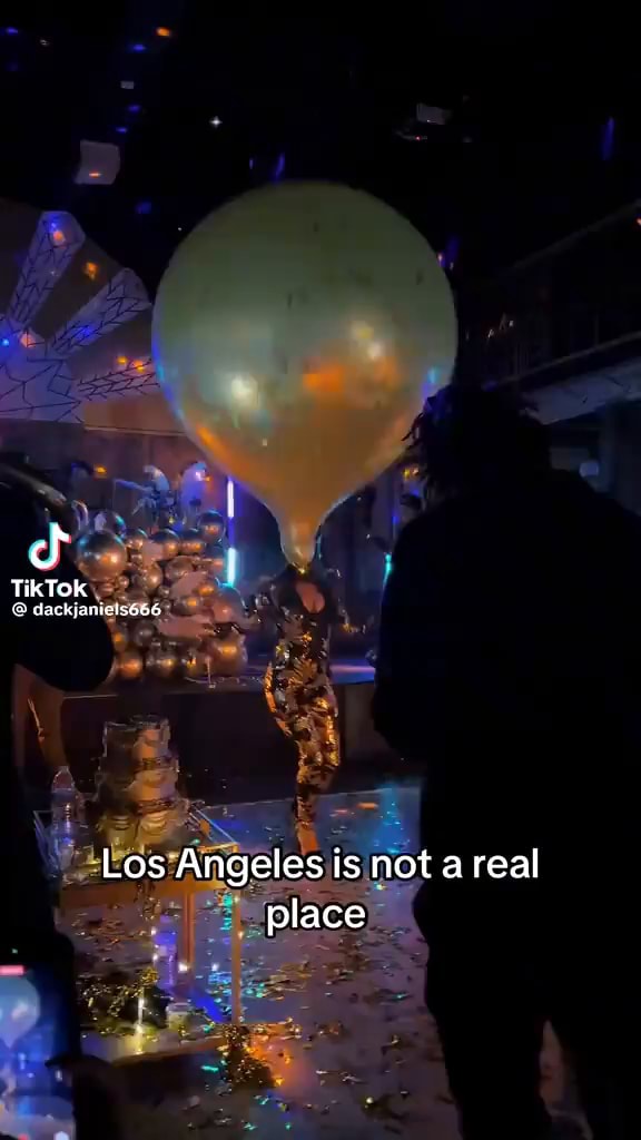 TikTok dackjanetseos Los Angeles is not a real place - iFunny