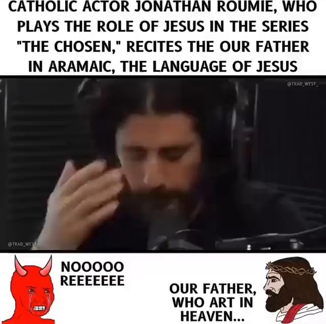 PLAYS THE ROLE ACTOR OF JESUS IN THE SERIES "THE CHOSEN," RECITES THE ...