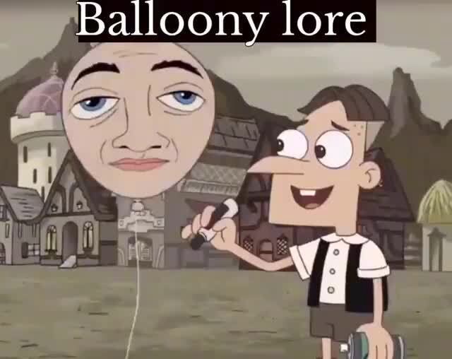 Lore Balloon - iFunny