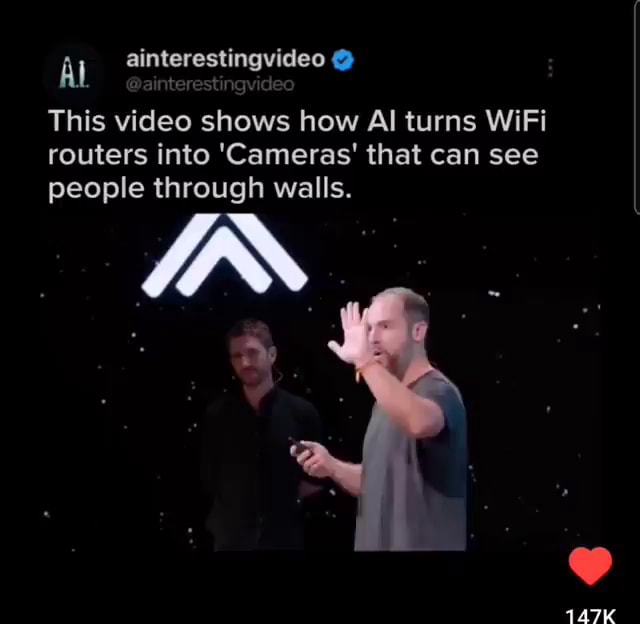 Ainterestingvideo @ AL terast! g ceo This video shows how Al turns WiFi ...