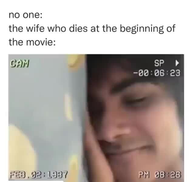No one: the wife who dies at the beginning of the movie: SP CArl loan ...