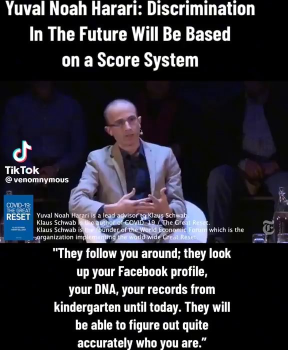 Yuval Noah Harari: Discrimination In The Future Will Be Based on a ...